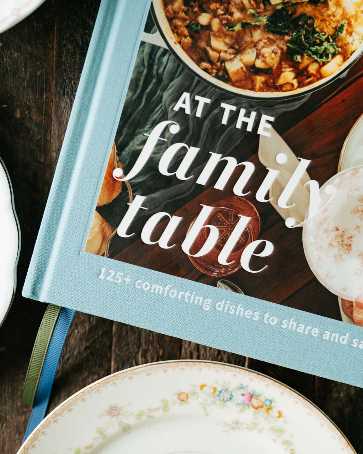 At the Family Table: 125+ Recipes to Share and Savor – Tastesoflizzyt